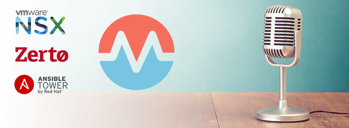 NEWS: Expanded integrations for VMware NSX, Zerto, Ansible Tower, and ... NEWS: Expanded integrations for VMware NSX, Zerto, Ansible Tower, and ...