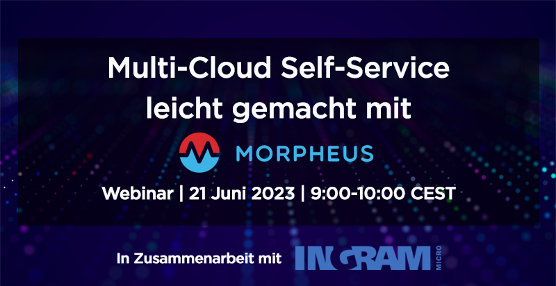 Multi-Cloud Self-Service leicht gemacht Mit Morpheus Data - Hybrid Cloud Management and ...
